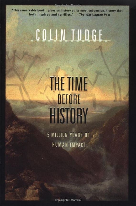 The Time Before History by Colin Tudge - WPR