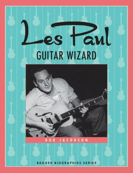 Les Paul, Pioneer Of The Electric Guitar - WPR