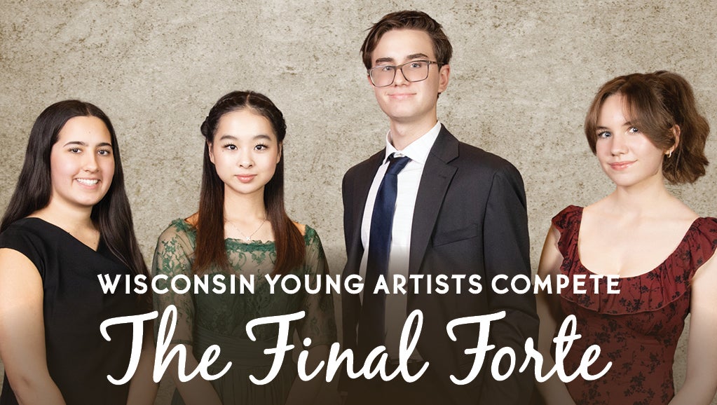Get to know the musicians in The Final Forte - airing March 5 - WPR